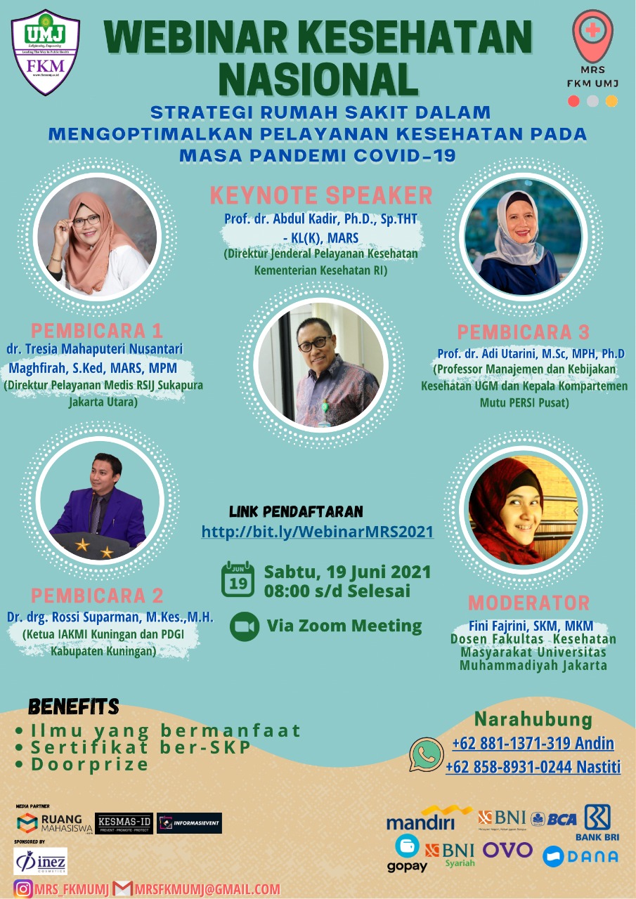 Webinar Kesehatan Nasional Manajemen Rumah Sakit FKM UMJ 2021 – Adi Utarini Webinar Kesehatan Nasional Manajemen Rumah Sakit FKM UMJ 2021 – Adi Utarini
